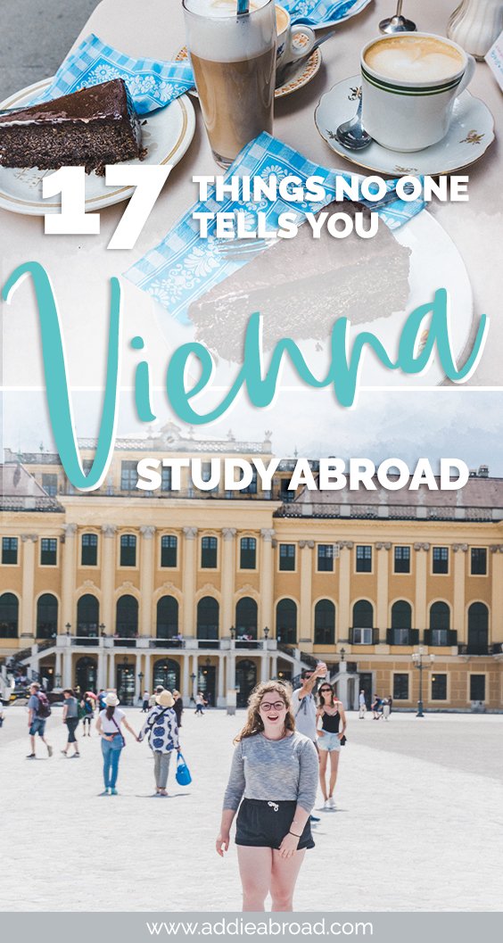 17 Things No One Tells You About Studying Abroad in Vienna﻿ - Addie Abroad