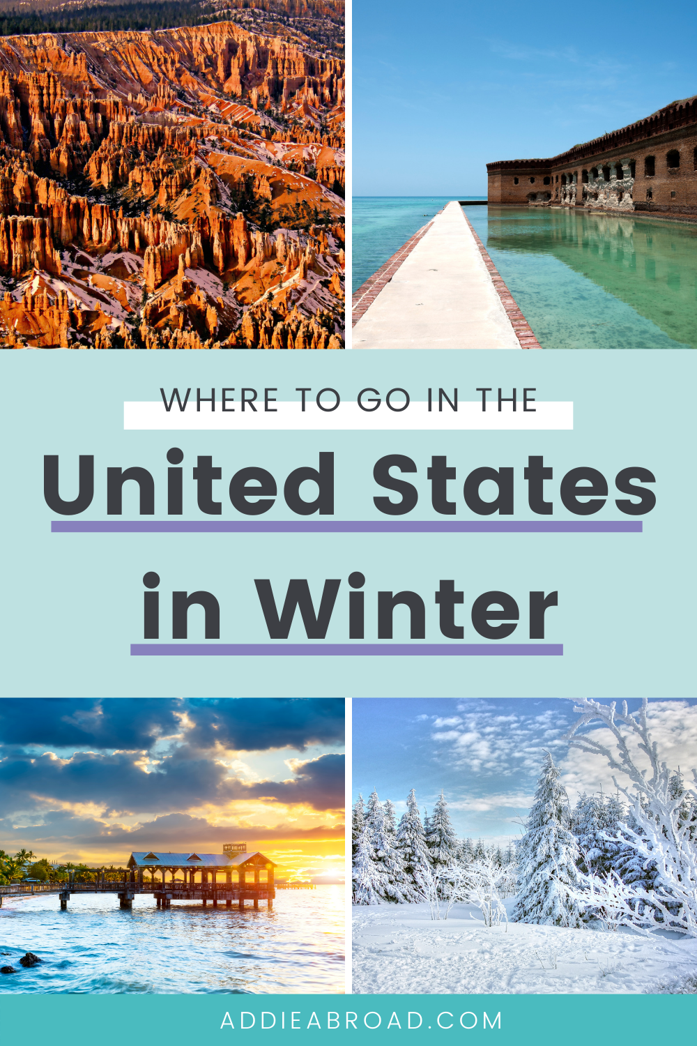 16 Beautiful Places to Visit in Winter in USA - Addie Abroad