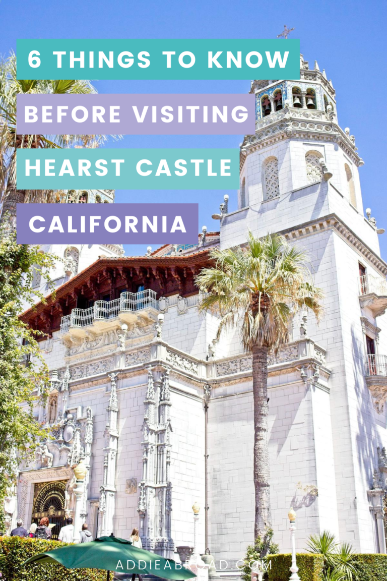 Visiting Hearst Castle: Everything You Need to Know - Addie Abroad